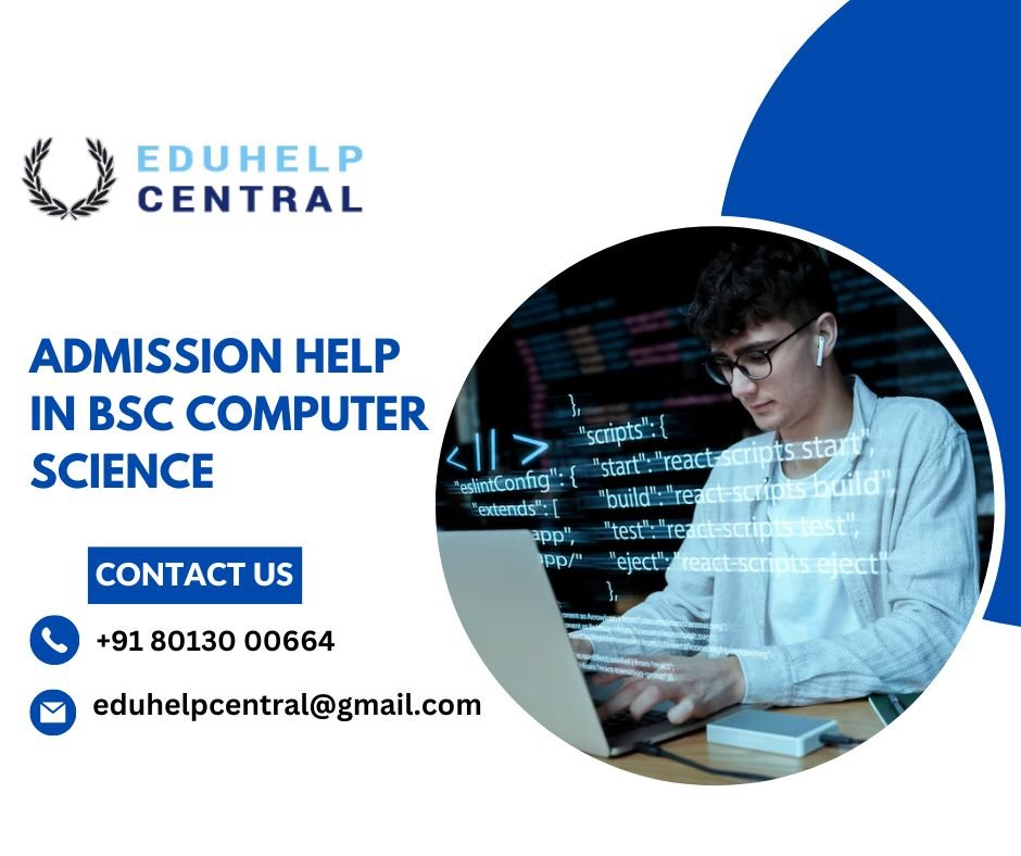 Admission Help In Bsc Computer Science 91 80130 00664 